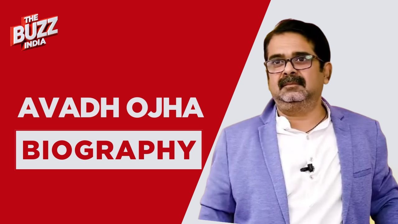 Avadh Ojha Biography In English Wiki, Family, Wife, Age - The BuzzIndia